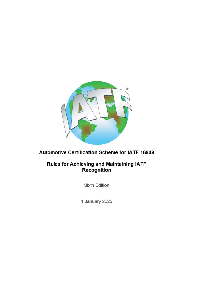 Iatf Rules For Achieving And Maintaining Iatf Recognition 6th Edition